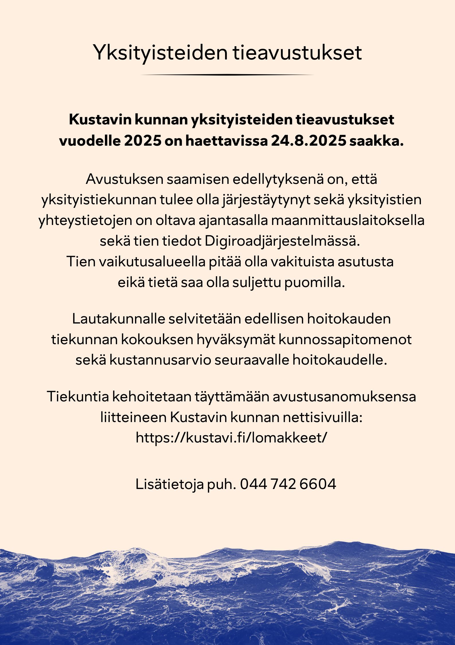 Yksityisteiden tieavustukset haettavissa 24.8. saakka - Kustavin kunta